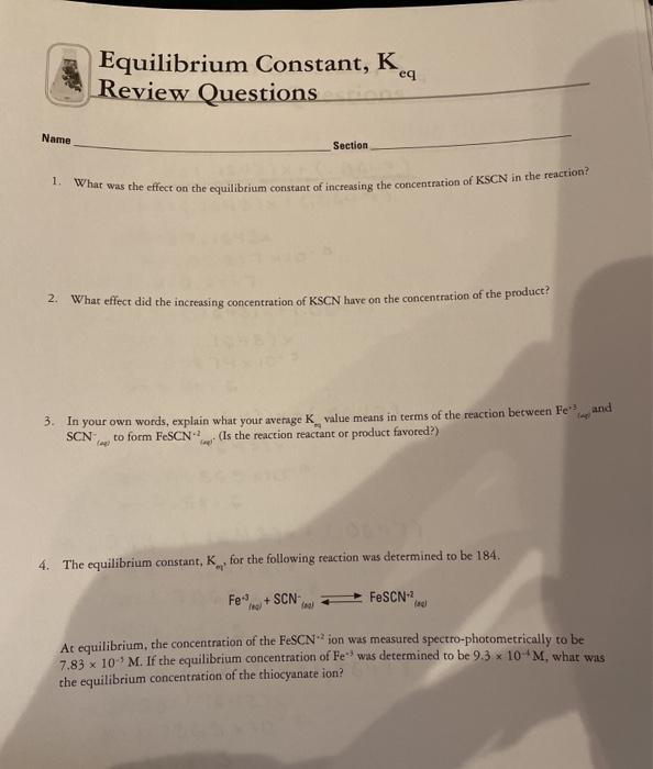 Solved Equilibrium Constant, K Review Questions eq Name | Chegg.com