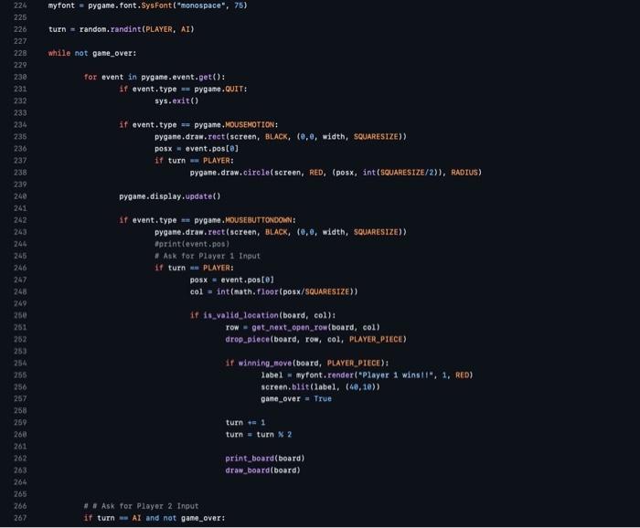 Solved 224 mytont = pygame. font. Sys Font ("monospace", 75) | Chegg.com