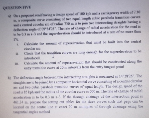 Solved QUESTION RIVE*) ﻿On a proposed road having a design | Chegg.com