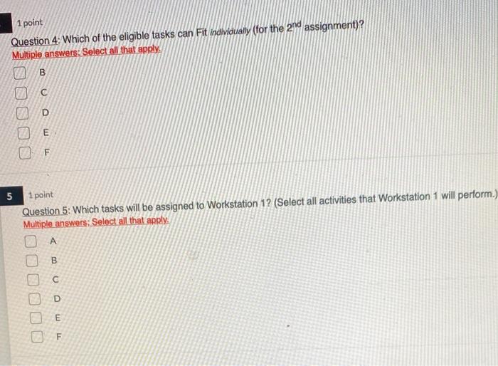 1 point Using "Assign the task with the longest time | Chegg.com