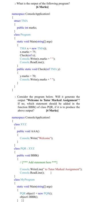 Solved 2. What is the output of the following program? 16 | Chegg.com