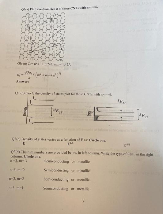 Solved Q3(a) Find the diameter d of these CNT's with n=m=6. | Chegg.com