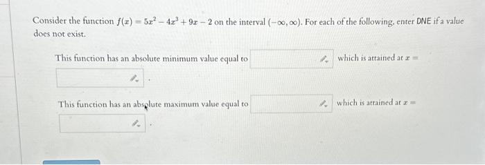 Solved Consider the function f(x)=5x2−4x3+9x−2 on the | Chegg.com