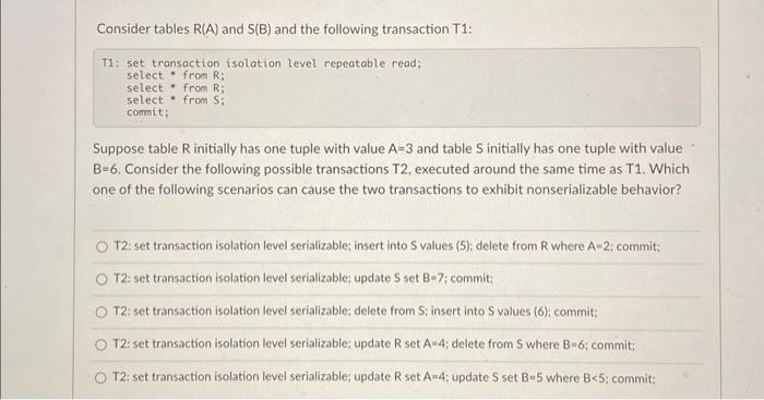 Solved Consider tables R(A) and S(B) and the following | Chegg.com