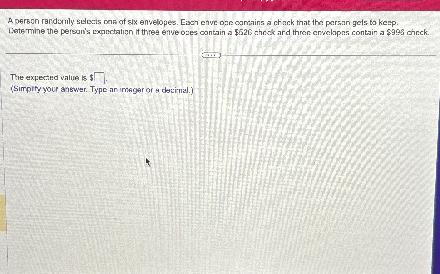Solved A person randomly selects one of six envelopes. Each | Chegg.com