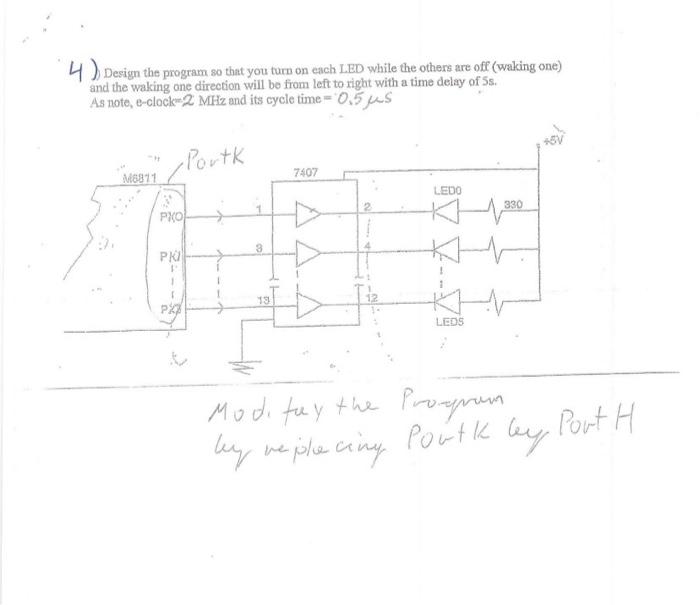 Solved 4) Design the program so that you turn on each LED | Chegg.com