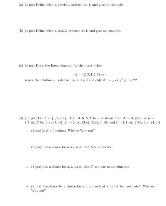 Solved (a) (4 pts) Define what a partially ordered set is | Chegg.com