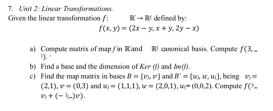 Solved Unit 2 Linear Transformations Given The Linear