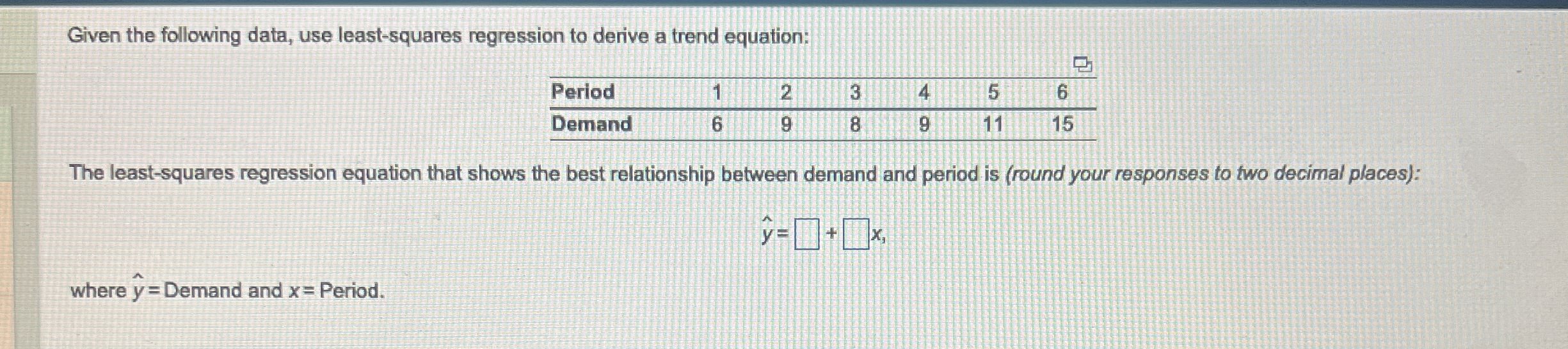 Solved Given the following data, use least-squares | Chegg.com