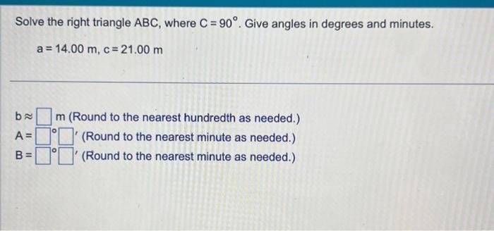 Solved solve the right traiangle ABC, where C=90 degrees. | Chegg.com