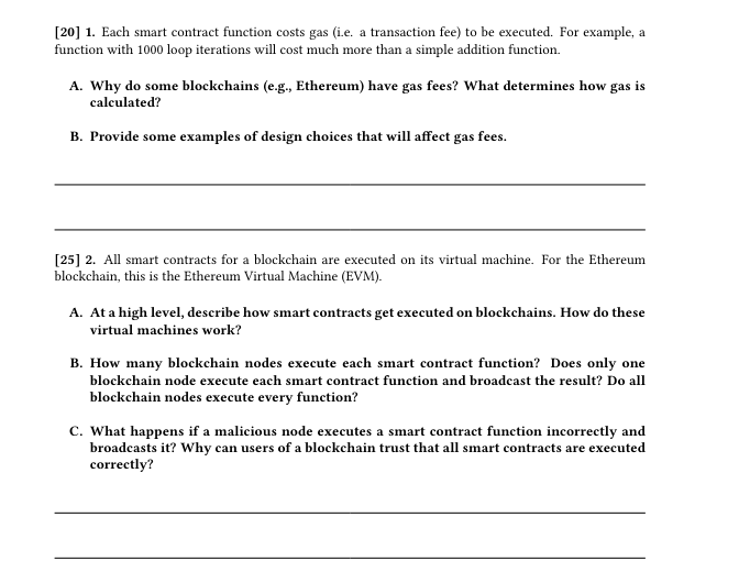 Solved [20] 1 ﻿each Smart Contract Function Costs Gas I E