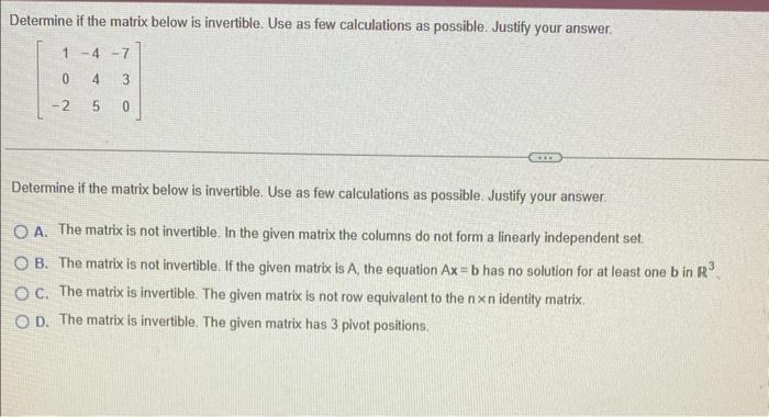 Solved Determine if the matrix below is invertible. Use as | Chegg.com