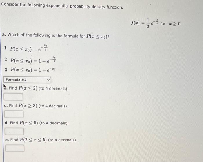 Solved Consider the following exponential probability | Chegg.com