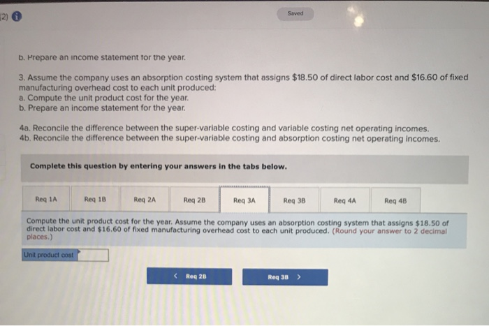 Solved Saved Problem 6A-5 Super-Variable Costing, Variable | Chegg.com