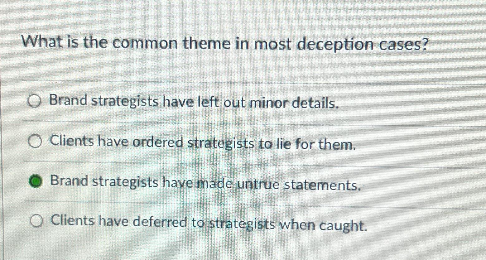 Solved What is the common theme in most deception | Chegg.com