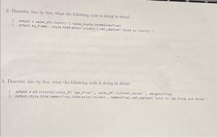 Solved 2. Describe, line by line, what the following code is | Chegg.com