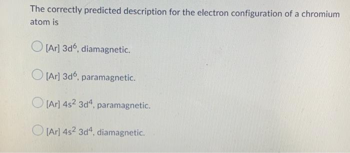 Solved The correctly predicted description for the electron | Chegg.com