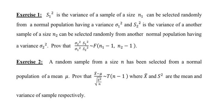 Solved Exercise 1: S12 is the variance of a sample of a size | Chegg.com