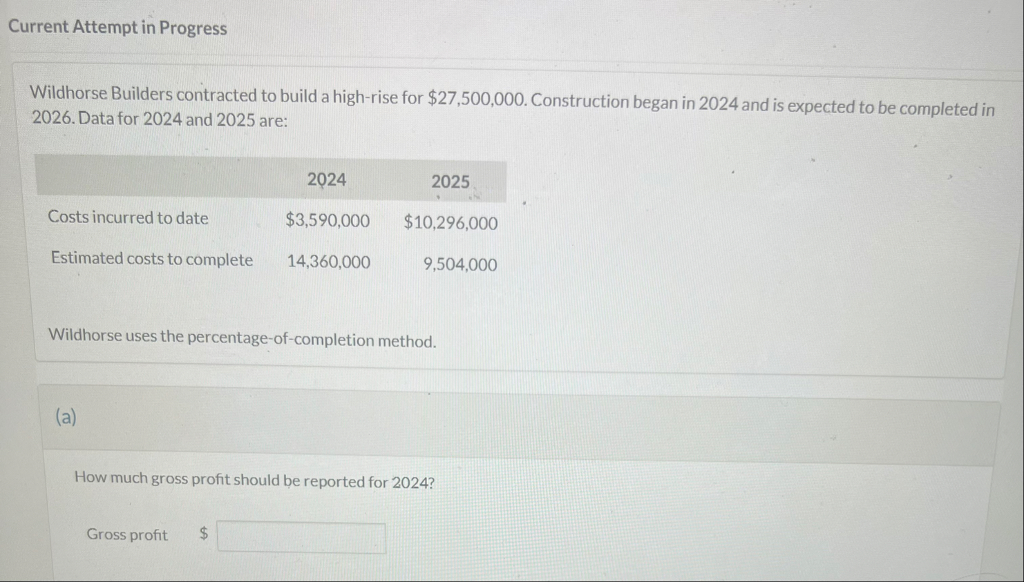 Solved Current Attempt in ProgressWildhorse Builders | Chegg.com
