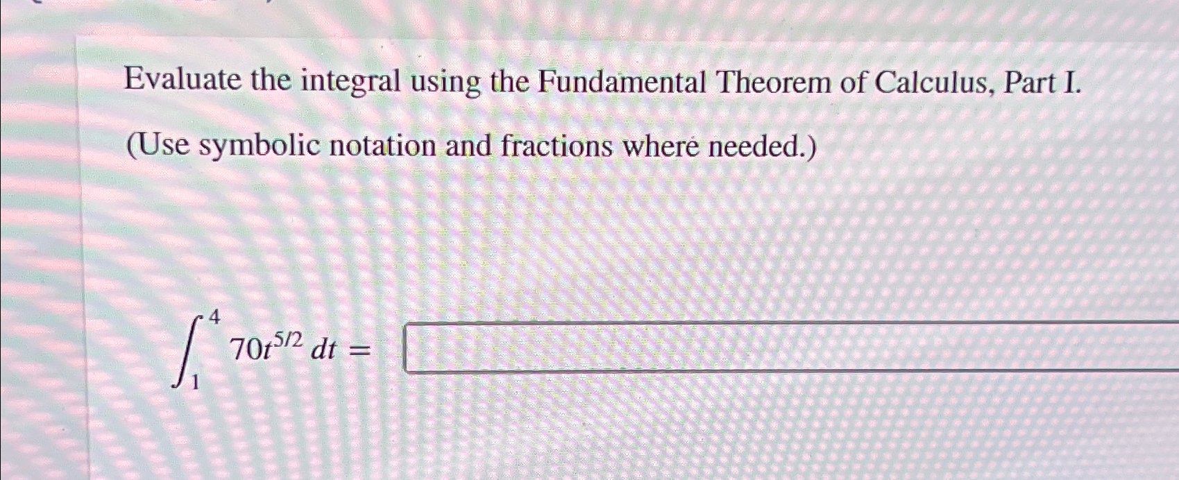 Solved Evaluate the integral using the Fundamental Theorem | Chegg.com