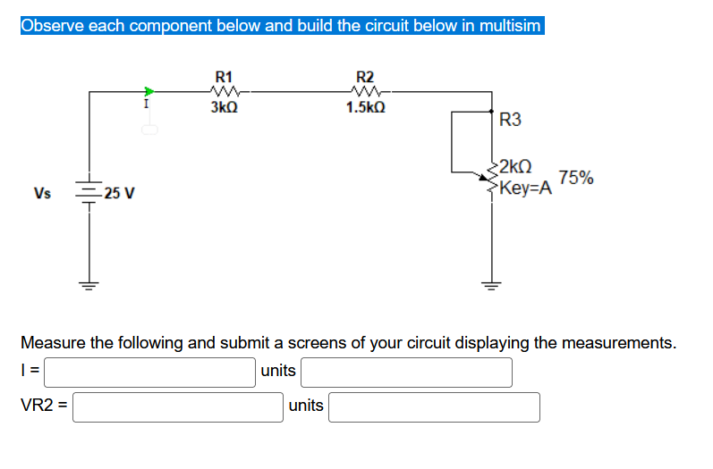 Solved Observe each component below and build the circuit | Chegg.com