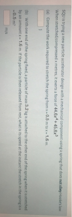 Solved SQU is trying a new particle accelerator design with | Chegg.com