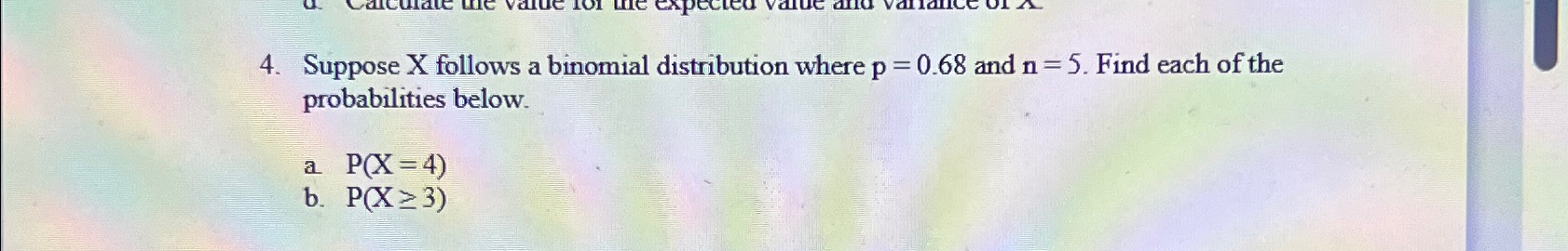 Solved Suppose x ﻿follows a binomial distribution where | Chegg.com