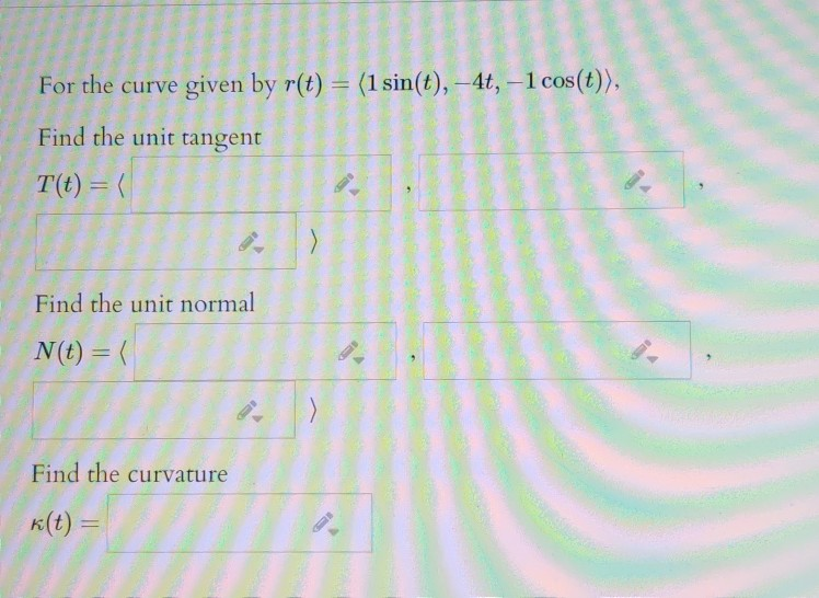 Solved For the curve given by r(t) = (1 sin(t), -4t, -1 | Chegg.com