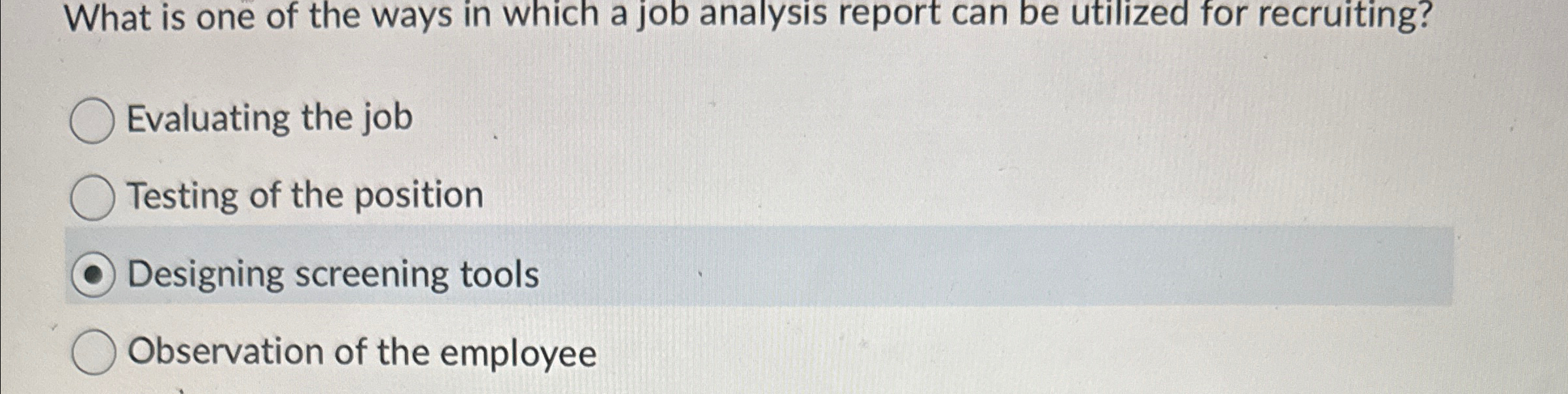 Solved What is one of the ways in which a job analysis | Chegg.com