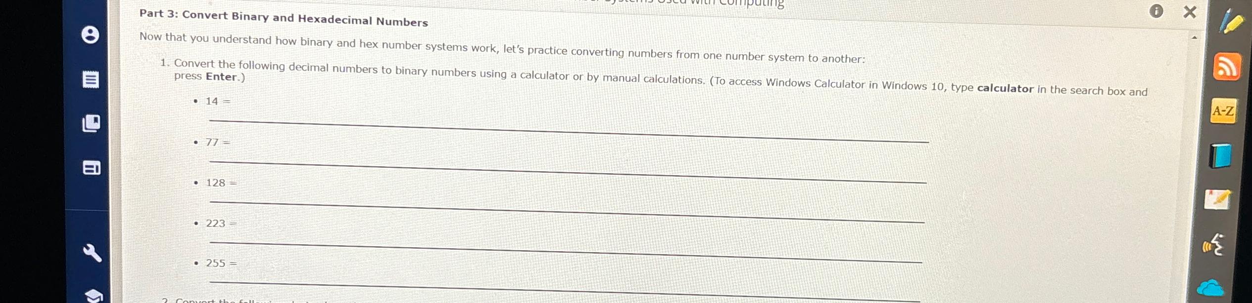 Solved Part 3: Convert Binary and Hexadecimal NumbersNow | Chegg.com