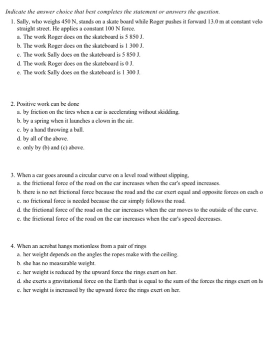 Solved Indicate the answer choice that best completes the | Chegg.com