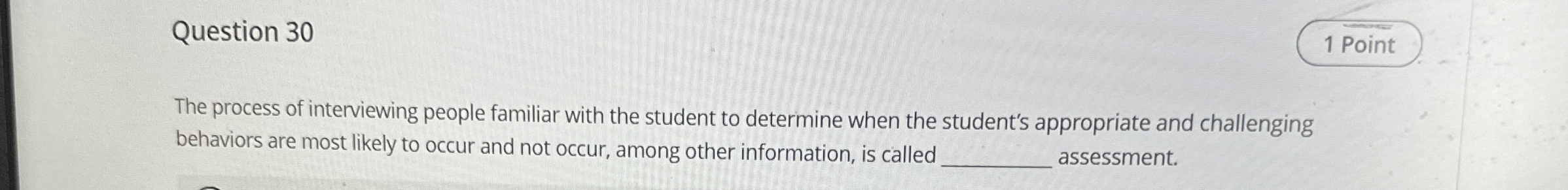 Solved Question 30The process of interviewing people | Chegg.com