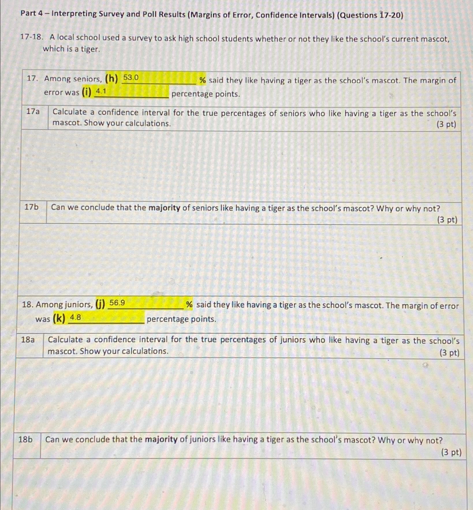 Solved Part 4 - ﻿Interpreting Survey and Poll Results | Chegg.com
