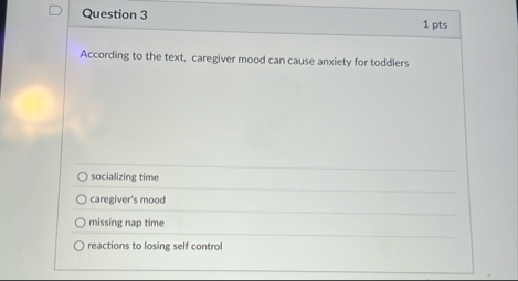 Solved Question 31 ﻿ptsAccording to the text, caregiver mood | Chegg.com