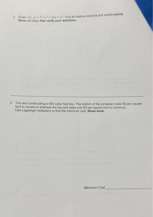 Solved 2. Given r(x,y)=7+x2+3xy+y2. Find all relative | Chegg.com Solved 2. Given r(x,y)=7+x2+3xy+y2. Find all relative | Chegg.com