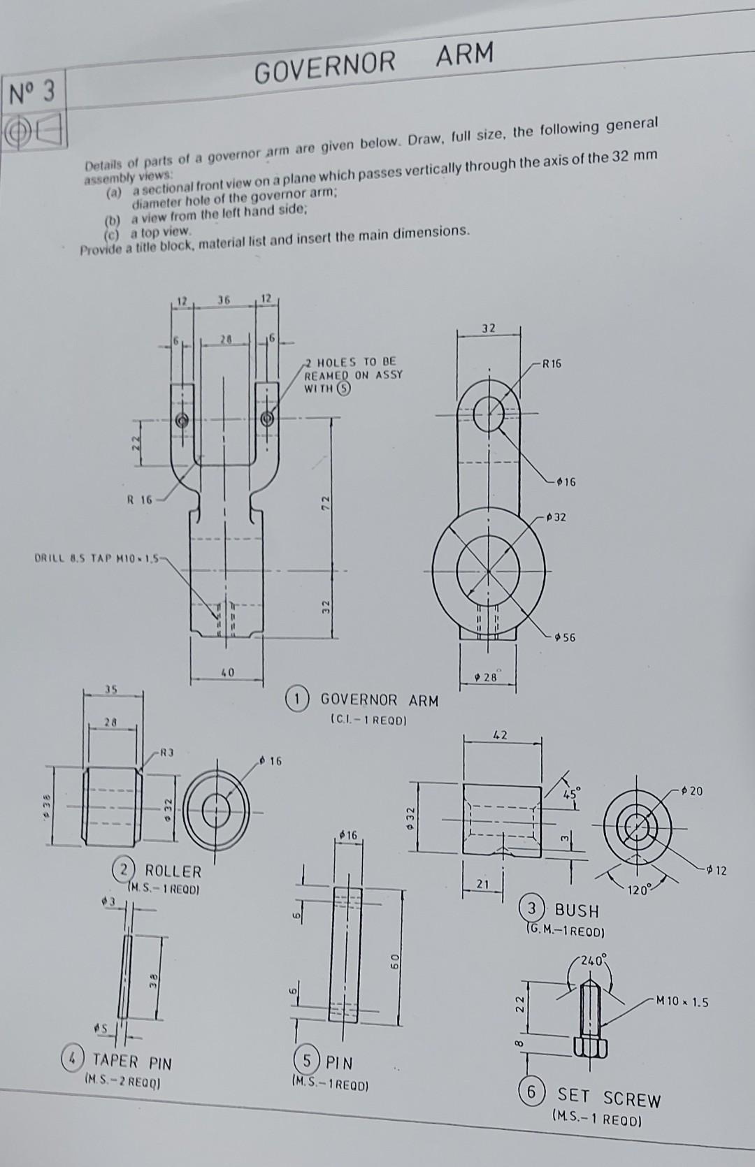 Solved ARM GOVERNOR N° 3 Details of parts of a governor arm | Chegg.com