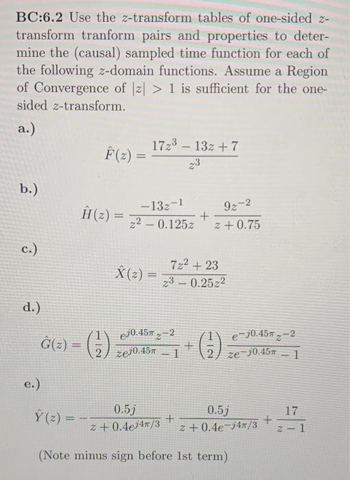 Solved BC:6.2 Use the z-transform tables of one-sided z | Chegg.com