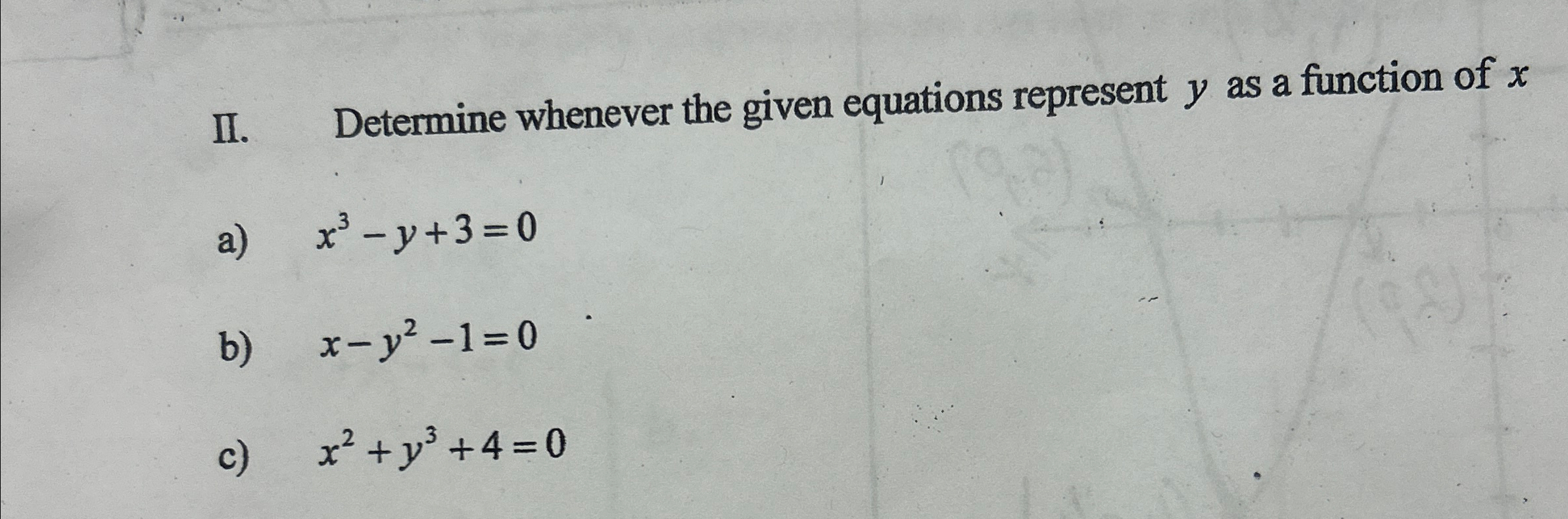 Solved II. ﻿Determine whenever the given equations represent | Chegg.com