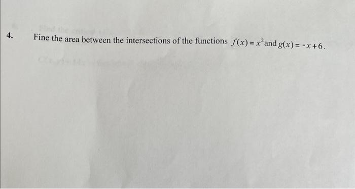 Solved Fine the area between the intersections of the | Chegg.com