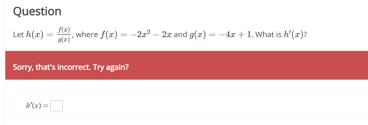 Solved QuestionLet h(x)=f(x)g(x), where f(x)=-2x2-2x and | Chegg.com Solved QuestionLet h(x)=f(x)g(x), where f(x)=-2x2-2x and | Chegg.com