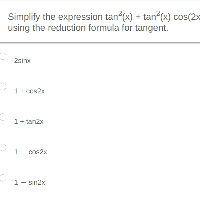 Simplify the expression using the reduction formula | Chegg.com