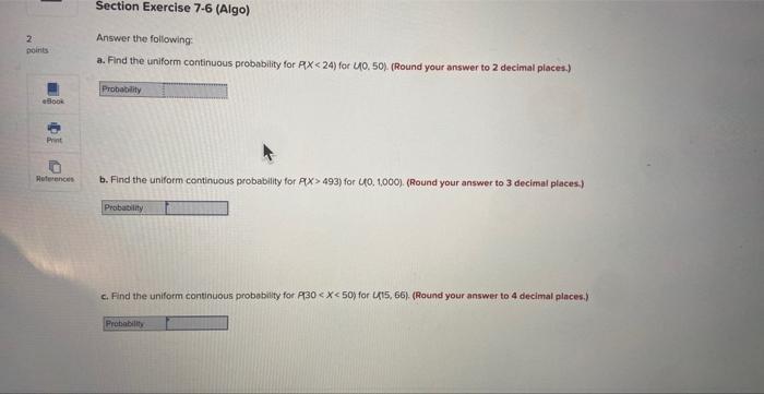 Solved Answer the following: a. Find the uniform continuous | Chegg.com