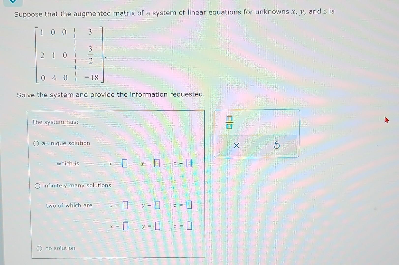 Solved Suppose that the augmented matrix of a system of | Chegg.com