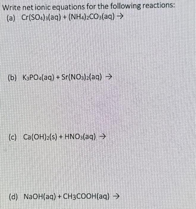 Solved Cr(SO4)3(aq)+(NH4)2CO3(aq)→ K3PO4(aq)+Sr(NO3)2(aq)→ | Chegg.com