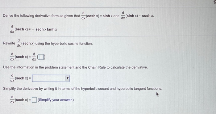 Solved d Derive the following derivative formula given that | Chegg.com