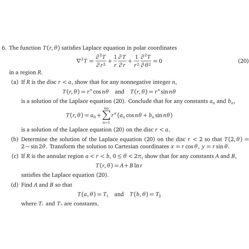 Solved The function T(r,θ) ﻿satisfies Laplace equation in | Chegg.com