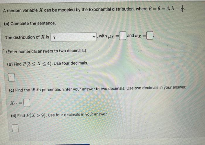 Solved A random variable X can be modeled by the Exponential | Chegg.com