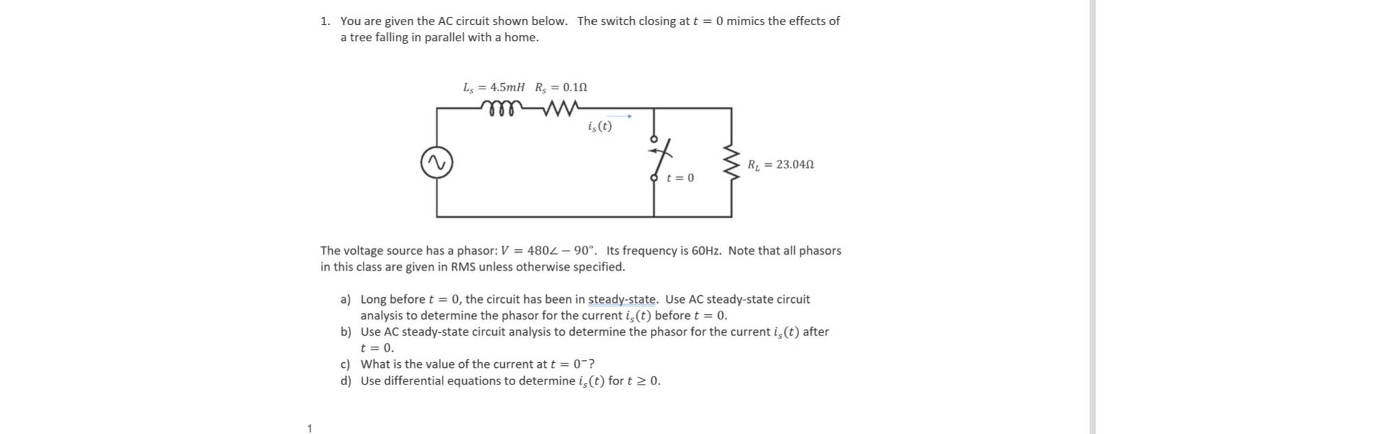 Solved You are given the AC circuit shown below. The switch | Chegg.com