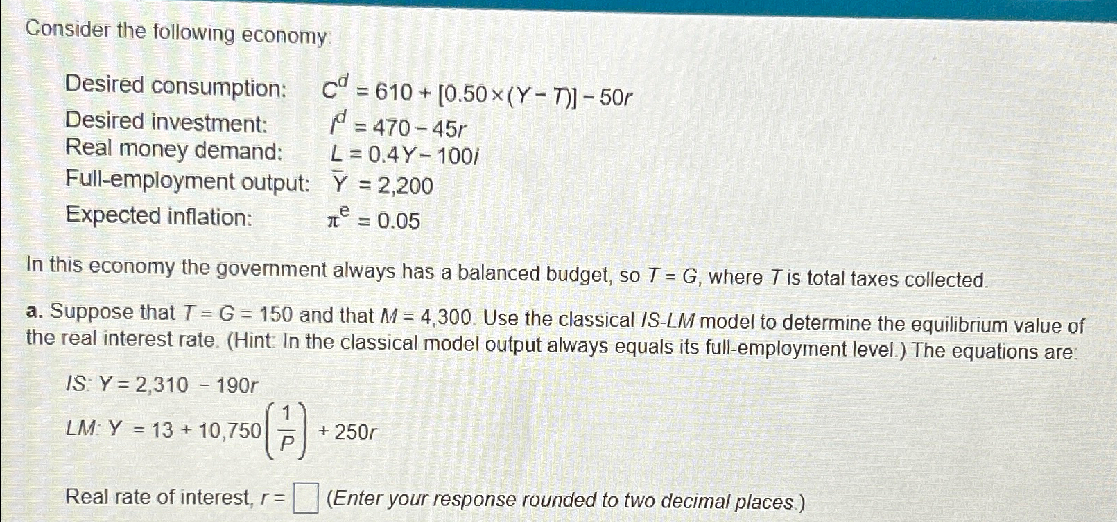 Solved Consider the following economy:Desired | Chegg.com