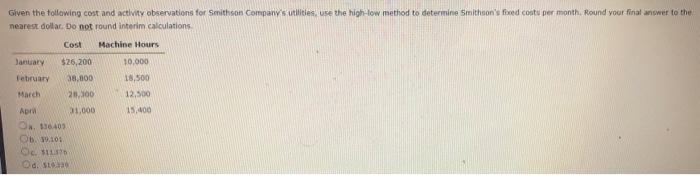 Solved Given the following cost and activity observations | Chegg.com